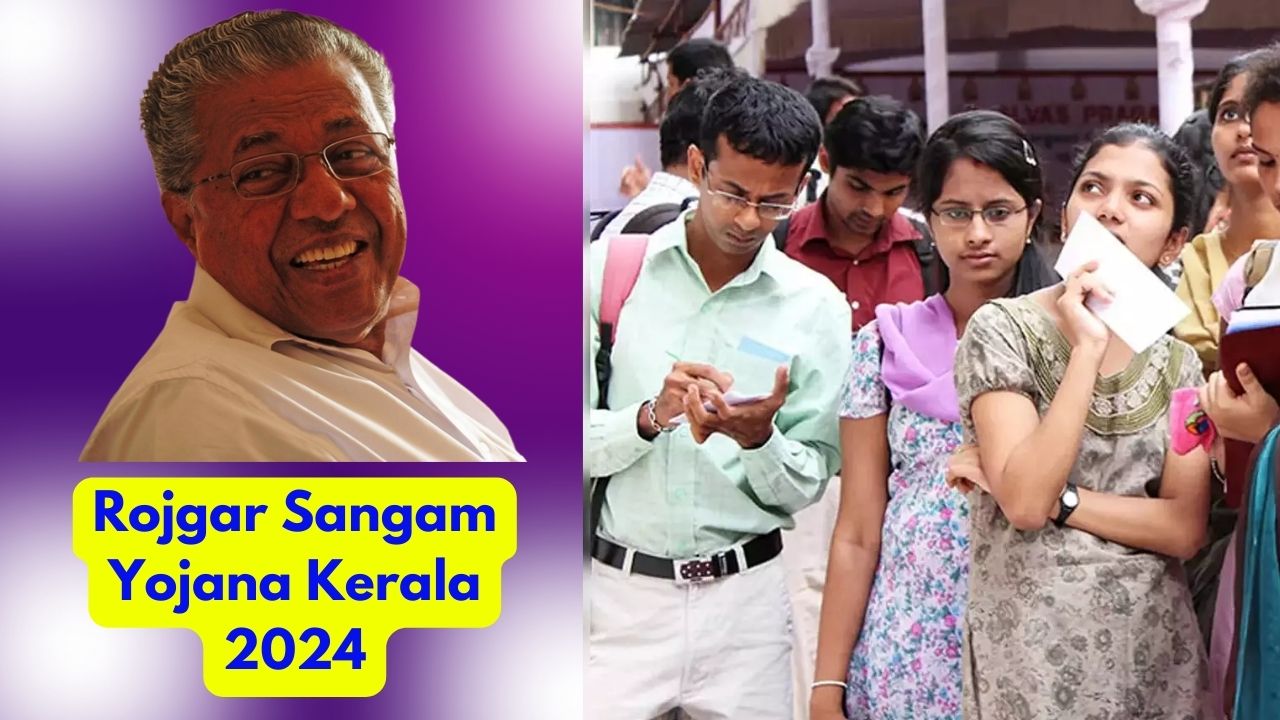 Rojgar Sangam Yojana Kerala 2024: Apply Online. » iccan.in: Latest News ...